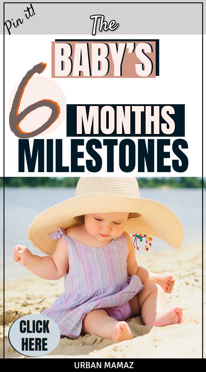 Baby Development: First 6 Months Milestones - Urban Mamaz