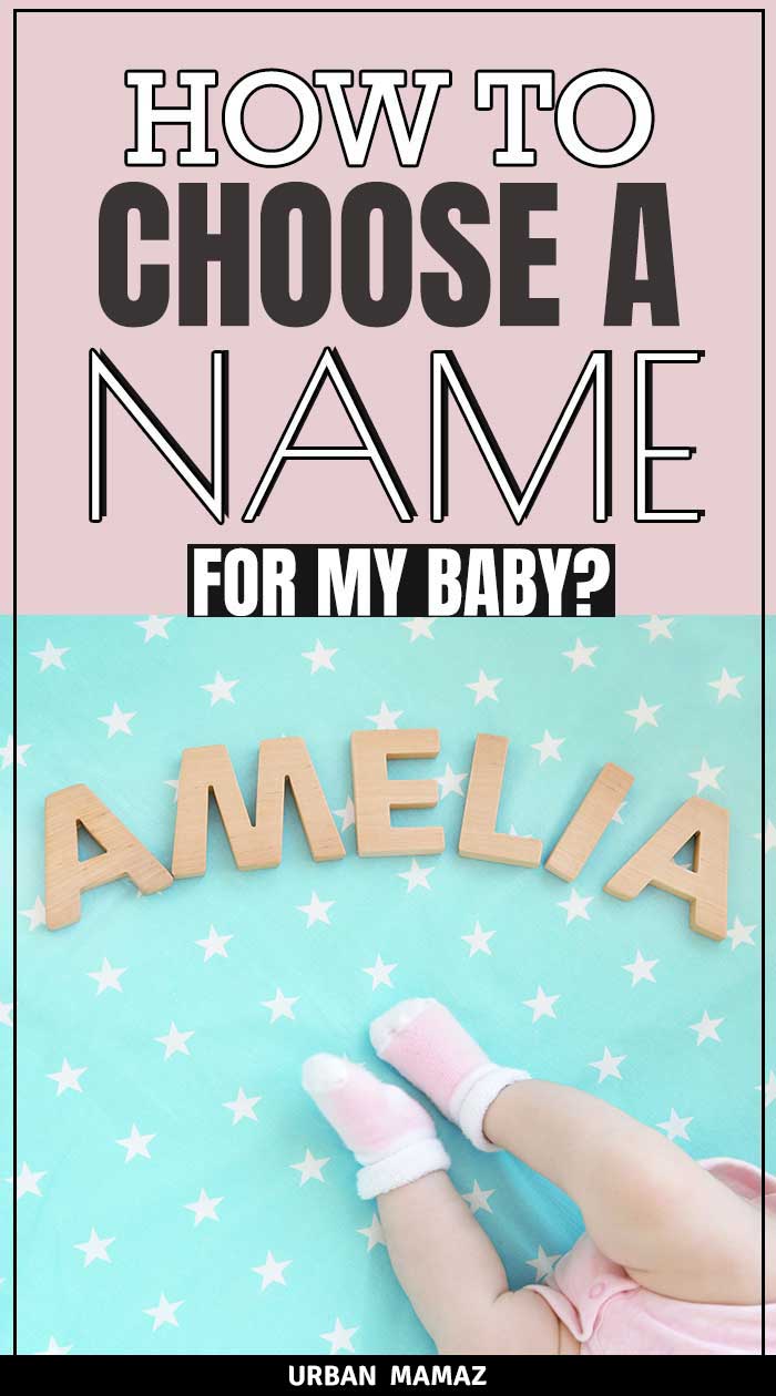 How to Choose a Name for Your Baby - Urban Mamaz